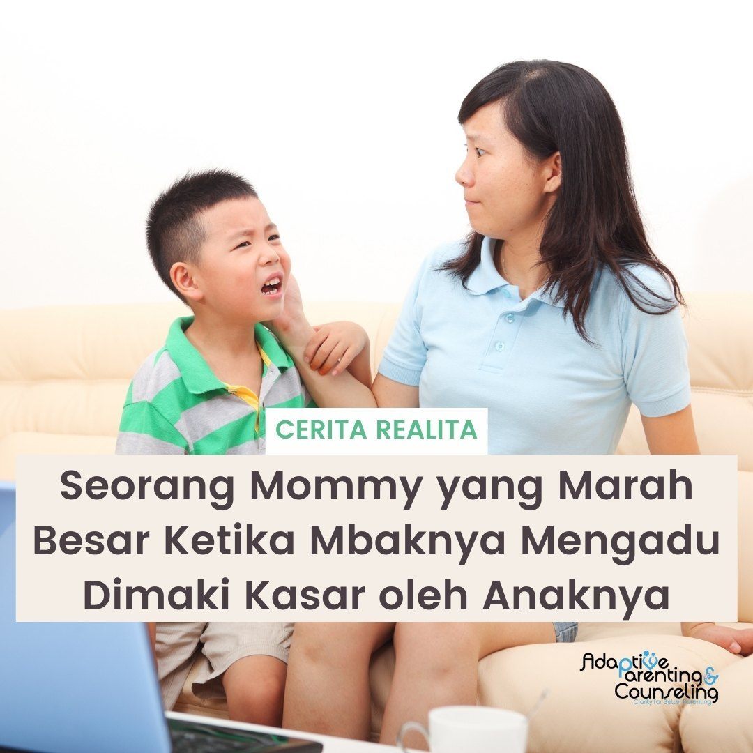 Cerita Realita: Seorang Mommy yang Marah Besar Ketika Mbaknya Mengadu ...
