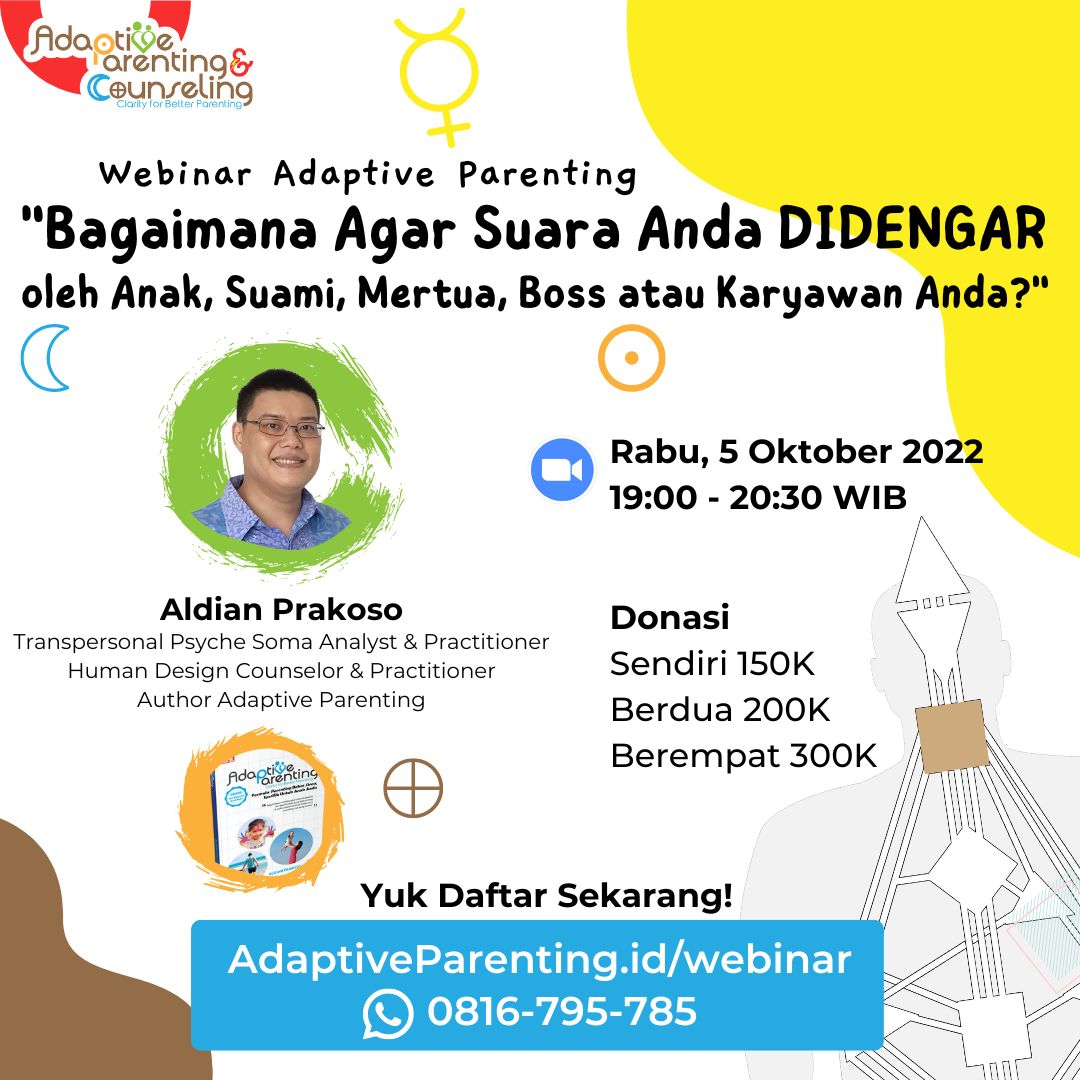 Webinar Adaptive Parenting “Bagaimana Agar Suara Anda DIDENGAR oleh ...